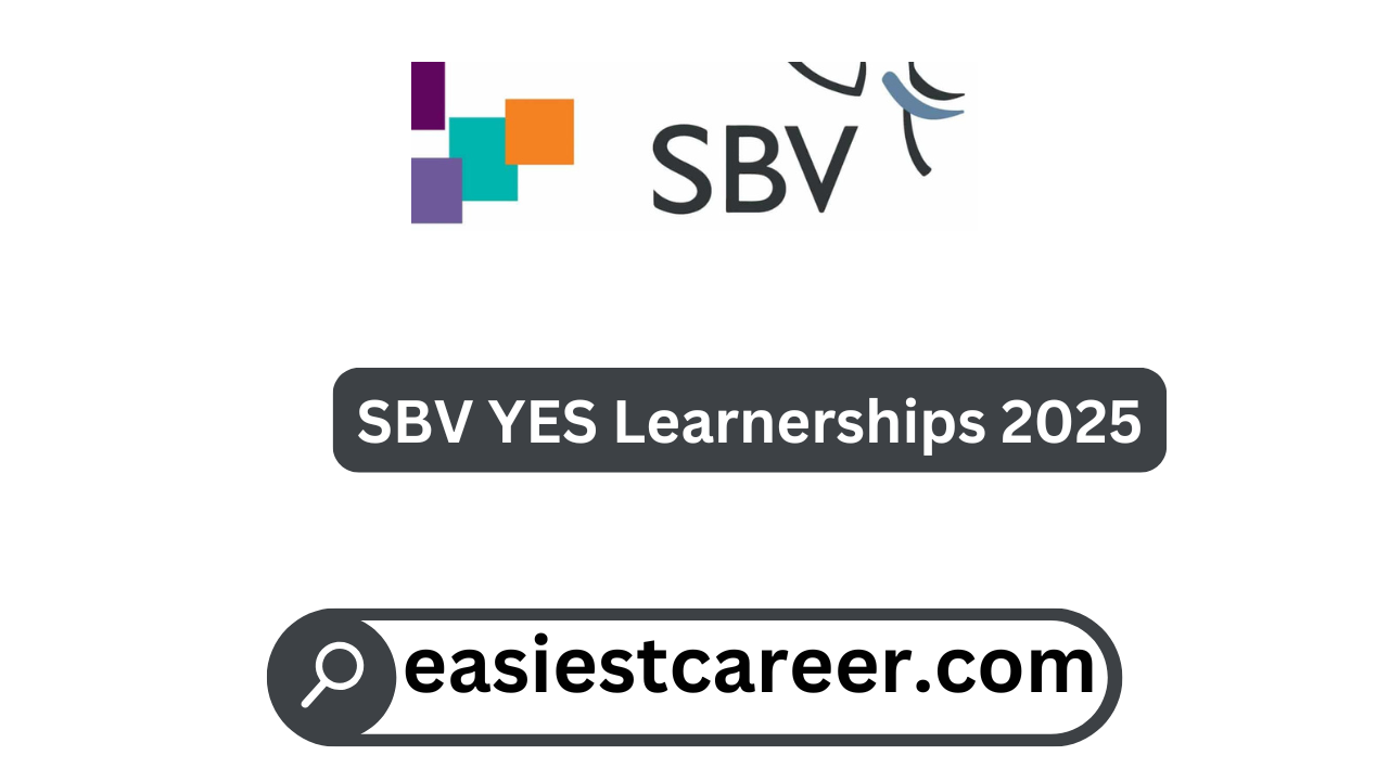 SBV YES Learnerships 2025|learnership programme 2025 - easiestcareers.com