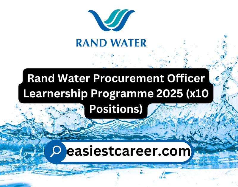 Apply Now: Rand Water Procurement Officer Learnership Programme 2025 ...